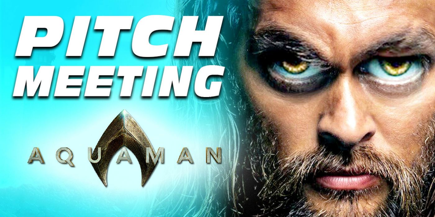 Watch Screen Rant's Aquaman Pitch Meeting | Screen Rant